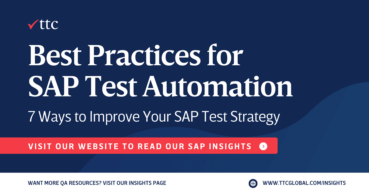 Best Practices for SAP Test Automation | TTC Global